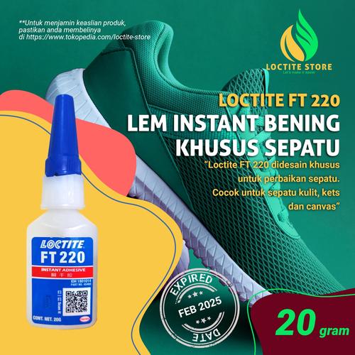 Jual LEM SEPATU SNEAKERS TERKUAT LOCTITE FT 220 20GRAM WARNA BENING ...