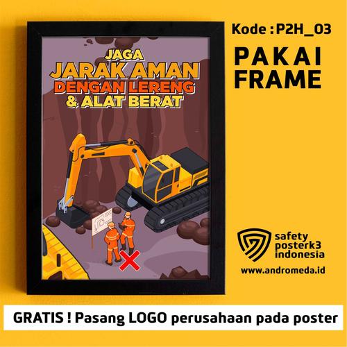 Jual Safety Poster K3: Jaga Jarak Aman Dengan Lereng dan Alat Berat ...