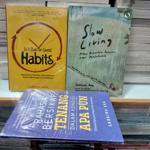 Jual Paket 3 buku is it bad or good habits, slow living dan rahasia ...