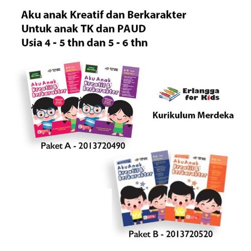 Jual Buku Erlangga Aku Anak Kreatif Berkarakter PAUD TK 4 5 6 Kurikulum Merdeka - 4 5 Tahun ...