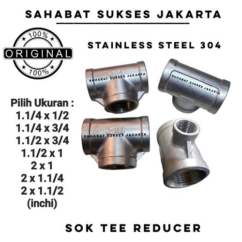 Jual TEE reducer stainless steel sus ss 304 konektor sambungan pipa cabang 3 dari besar ke kecil ...