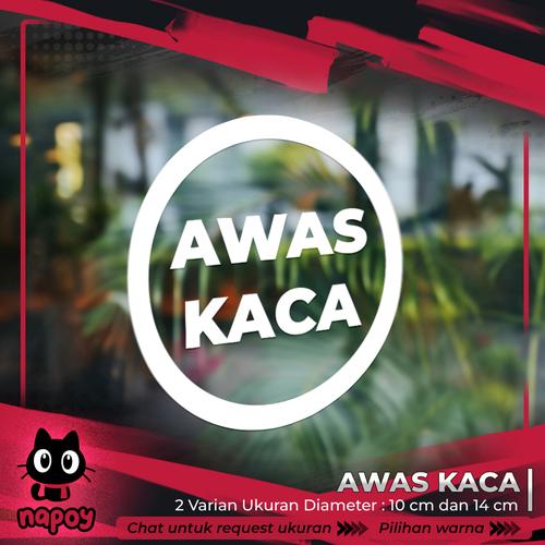 Jual Cutting Sticker Tanda Awas Kaca bulat Stiker Sign Kaca Cafe Resto ...