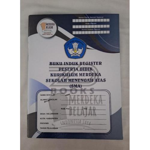 Jual Buku Induk Register Peserta Dik SMA KURIKULUM MERDEKA untuk 40 ...