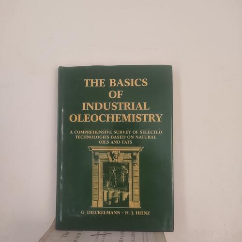 Jual THE BASICS OF INDUSTRIAL OLEOCHEMISTRY - G DIECKELMANN - Kota ...