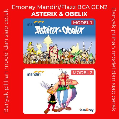 Jual Emoney/Flazz BCA Gen 2 Custom | 1 sisi dan 2 sisi | ASTERIX ...