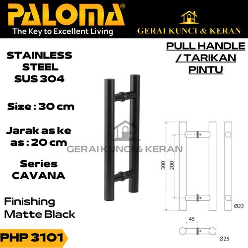 Jual PALOMA PHP 3101 CAVANA PULL HANDLE TARIKAN PINTU 30CM HITAM BLACK ...