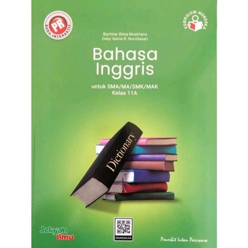 Jual Buku PR Bahasa Inggris kelas 11A, semester 1. Kurikulum Merdeka. Intan Pariwara. - packing ...