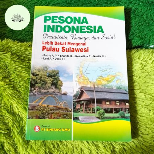 Jual ORIGINAL BUKU PESONA INDONESIA PARIWISATA BUDAYA DAN SOSIAL LEBIH DEKAT MENGENAL PULAU ...