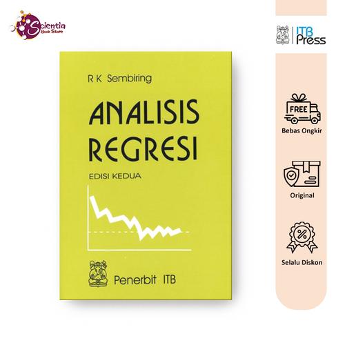 Jual Buku Analisis Regresi R K Sembiring - ITB Press - Kab. Bandung Barat - Scientia Bookstore ...