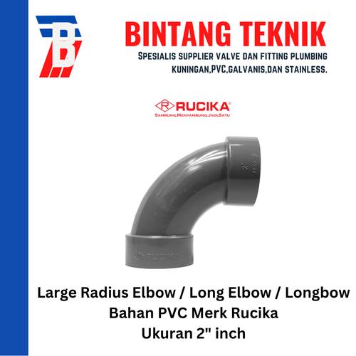 Jual Large Radius Elbow (Long Elbow) 2" inch PVC Rucika D (Tipis ...