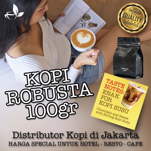Jual Supplier Kopi Bubuk Robusta 100gr Coffee Beans Distributor Biji Kopi Specialty Fine Robusta ...