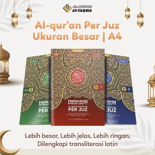 Jual Al Quran Per Juz Ukuran Besar A4 (30 Juz) - Kab. Bandung - Attaqwa Store Official | Tokopedia
