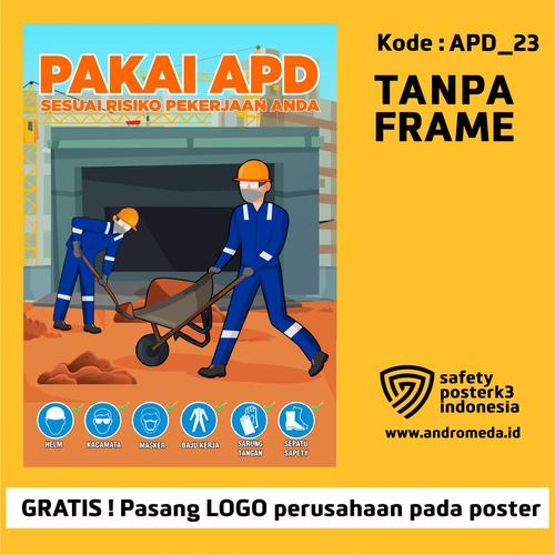 Jual Safety Poster K3 :Pakailah APD Sesuai Risiko Pekerjaan Anda ...