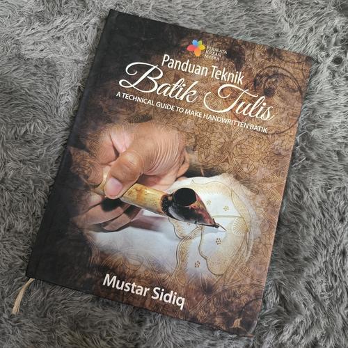 Jual Buku Panduan Teknik Batik Tulis a technical guide to make ...