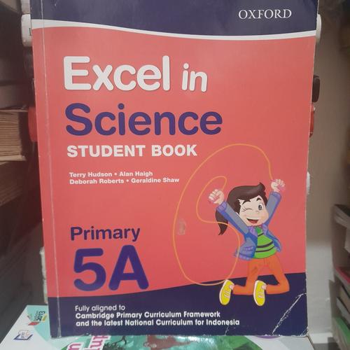 Jual OXFORD EXCEL IN SCIENCE STUDENT BOOK PRIMARY 5A - Kota Depok ...