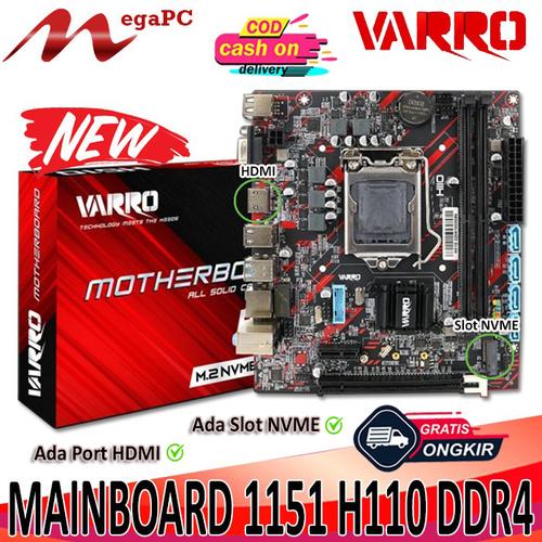 Promo Motherboard DDR4 Socket 1151 VARRO H110 M.2 NVME SLOT - Kota ...