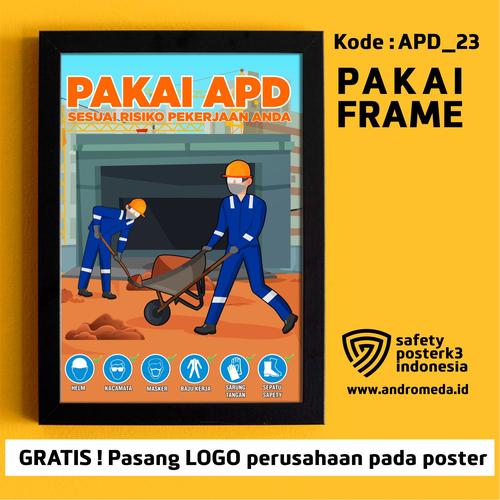 Jual Safety Poster K3: Pakailah APD Sesuai Risiko Pekerjaan Anda ...