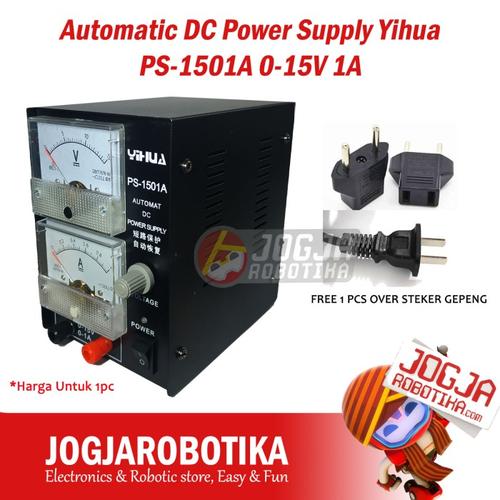 Jual Automatic DC Power Supply Yihua PS-1501A 0-15V 1A PSU Adjustable Analog PSU 15V 1A - Kab ...