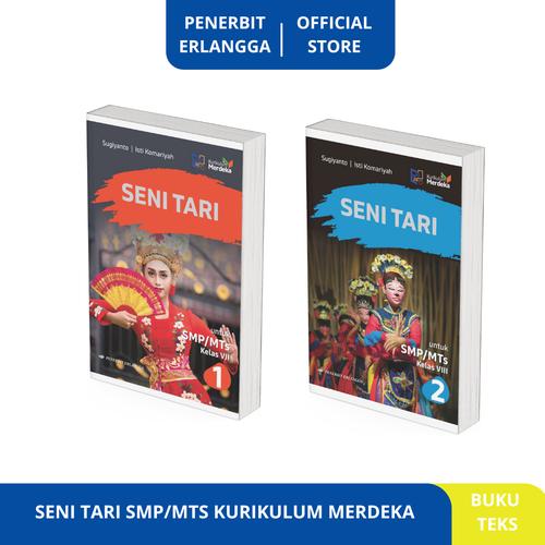 Promo SENI TARI SMP/MTS KELAS 7 8 KURIKULUM MERDEKA ERLANGGA - KELAS 8 - Jakarta Timur ...