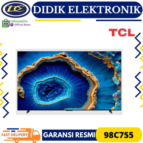 Promo TCL 98C755 QD-Mini LED 4K UHD Smart Google TV 144Hz VRR 98 Inch ...