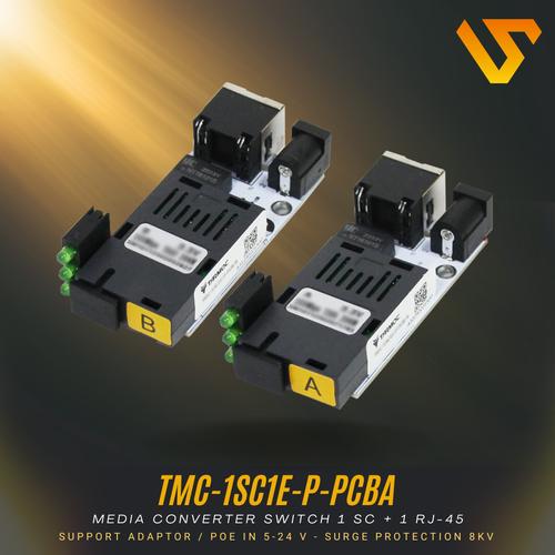 Jual Tarmoc TMC-1SC1E-P-PCBA | 1 FO 1 LAN 10/100 POE IN 5-24V HTB 3100 ...