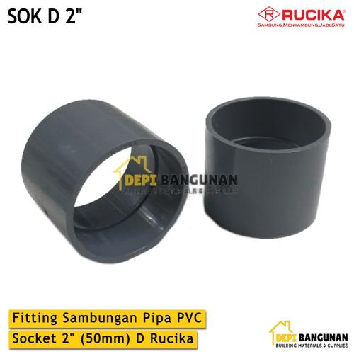 Jual Socket Sok 2 inch Rucika - Fitting PVC Sock Lurus 50 mm - Kota ...