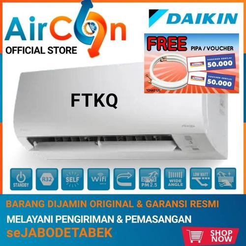 Jual AC DAIKIN 1 PK FTKQ 25 AC DAIKIN 1PK FLASH INVERTER THAILAND unit only - Jakarta Barat ...