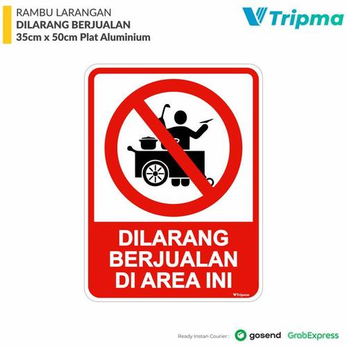 Jual Rambu Dilarang Berjualan Di Area Ini - 35cm x 50cm Plat Alumunium ...