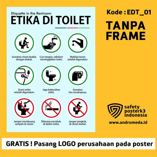 Jual Safety Poster K3 : Etika Ketika Di Toilet Ikutilah Peraturan Yang Ada Di Toliet - 120x80 cm ...