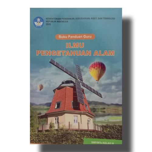 Jual BUKU PANDUAN GURU ILMU PENGETAHUAN ALAM KELAS 9 - KURIKULUM MERDEKA - Kota Surabaya ...