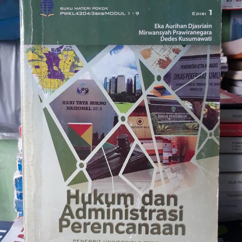 Jual BUKU MODUL UT HUKUM DAN ADMINISTRASI PERENCANAAN EDISI 1 - Kota ...