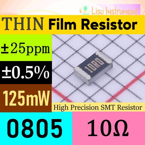 Jual 10Ω 0805 ±0.5% 125mW 150V ±25ppm/℃ High Precision THIN Resistor ...