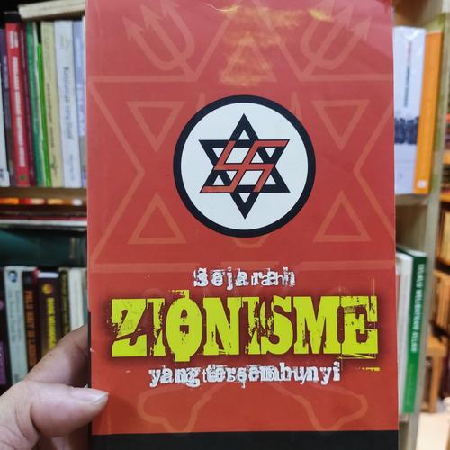 Jual SEJARAH ZIONISME Yang Tersembunyi Oleh. RALPH SCHOENMAN - Jakarta ...