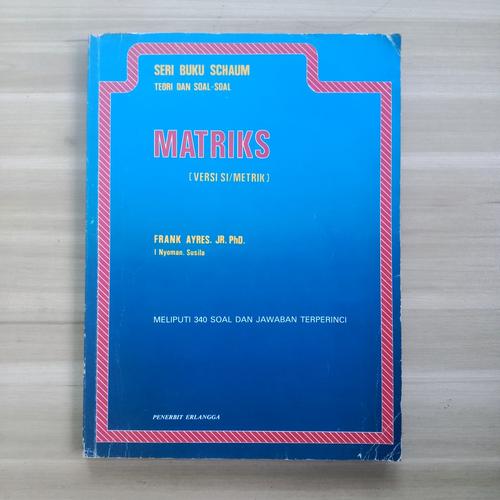 Jual Seri Buku Schaum Teori dan Soal-soal Matriks Versi S 1 - Kab ...