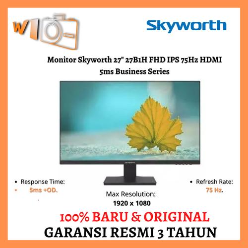 Jual Monitor Skyworth 27" 27B1H FHD IPS 75Hz HDMI 5ms Business Series ...