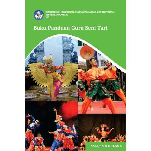 Jual buku panduan guru seni tari kelas 10 sma kurikulum merdeka - Kota ...