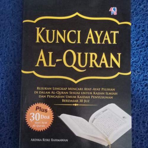 Jual BUKU KUNCI AYAT AL-QURAN PLUS 30 DOA DARI AYAT AL QURAN - Kota Yogyakarta - SUKSESS PUSTAKA ...
