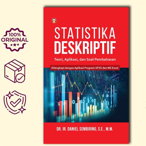 Jual Statistika Deskriptif: Teori Aplikasi dan Soal Pembahasan | Dilengkapi dgn Penggunaan ...