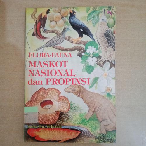 Jual Buku FLORA-FAUNA MASKOT NASIONAL dan PROPINSI - Jakarta Timur ...