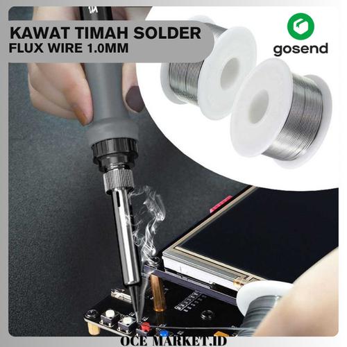 Promo Kawat Timah Solder Flux Wire 1.0 mm Sambungan Solder Halus ...