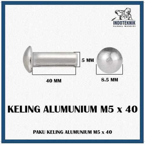 Jual Paku Keling Alumunium M5 x 40 mm Paku Keling 5mm Panjang 40 mm ...