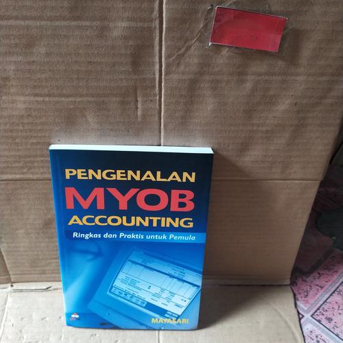 Jual BUKU PENGENALAN MYOB ACCOUNTING RINGKAS & PRAKTIS UNTUK PEMULA - Jakarta Timur - Milanbook ...