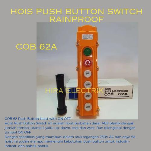 Jual COB 62A Hois push button switch rainproof AC 250v 5a - Jakarta ...