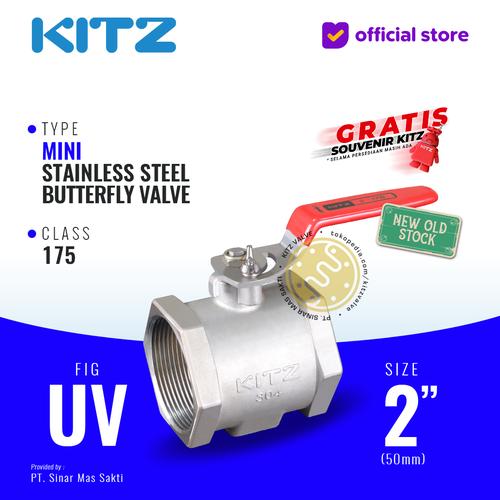Promo Mini Butterfly Valve SUS304 KITZ Fig. UV , 2" - 50A - 50mm , Drat / Screw Cicil 0% 3x ...
