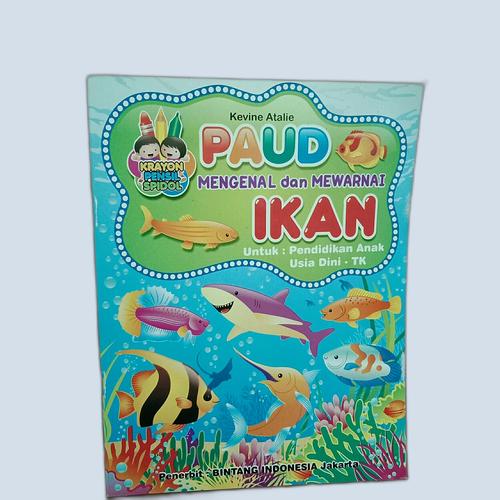 Jual PAUD mengenal dan mewarnai Ikan - Kota Depok - Syasya Agency ...