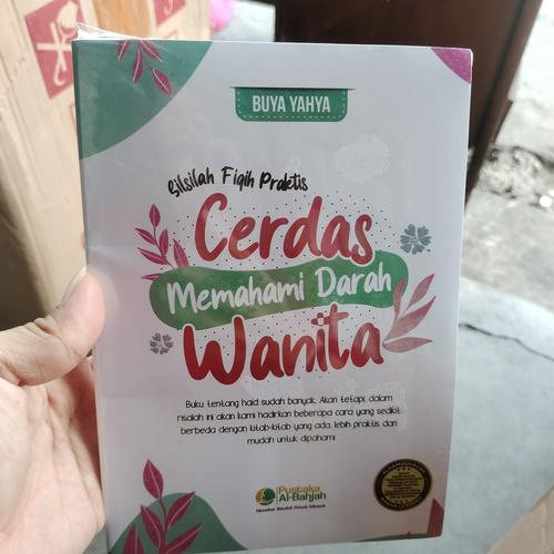 Jual Buku silsilah fiqih praktis cerdas memahami darah wanita ( buya yahya) dapat buku saku ya ...