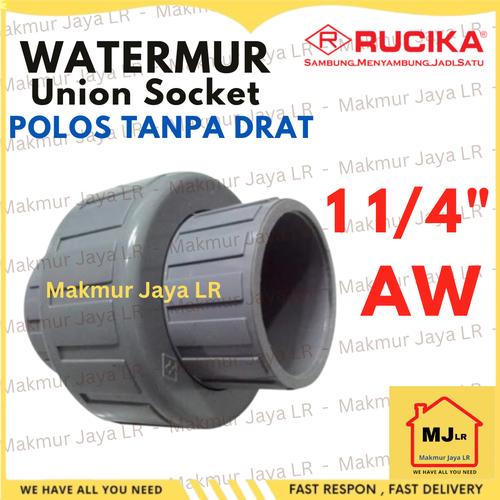 Jual Watermur 1 1/4" 11/4 1,25 inch AW RUCIKA Union Socket POLOS TANPA ...