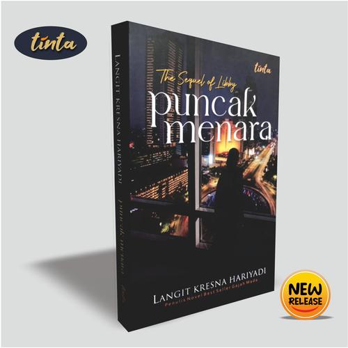 Jual Puncak Menara; The Sequel of Libby ; novel terbaru Langit Kresna Hariadi - Kab. Sleman ...