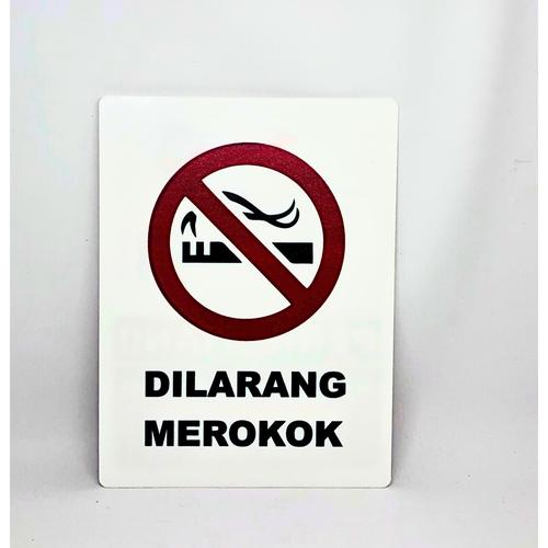 Jual Sign Peringatan Dilarang Merokok Custom Akrilik UV Print Laser CUT ...