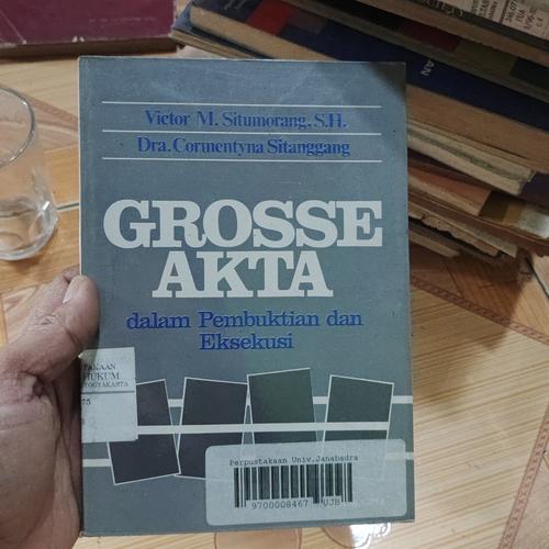 Jual GROSSE AKTA DALAM PEMBUKTIAN DAN EKSEKUSI 1992 - Kab. Sleman - MFApedia | Tokopedia